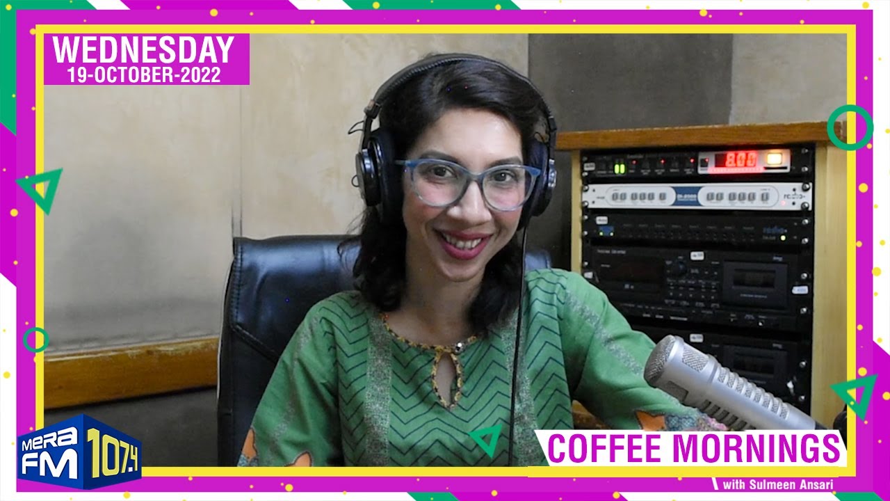 Coffee Mornings with Sulmeen Ansari | 19 October 2022 | Morning Show ...