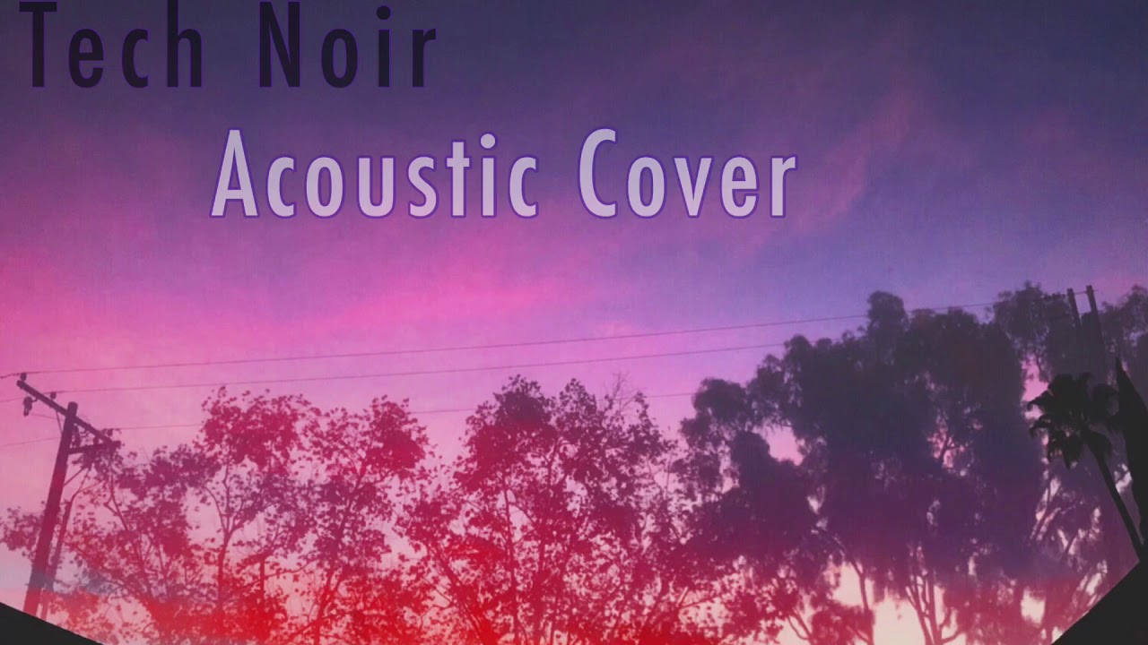 Gunship - Tech Noir (Cover) - YouTube