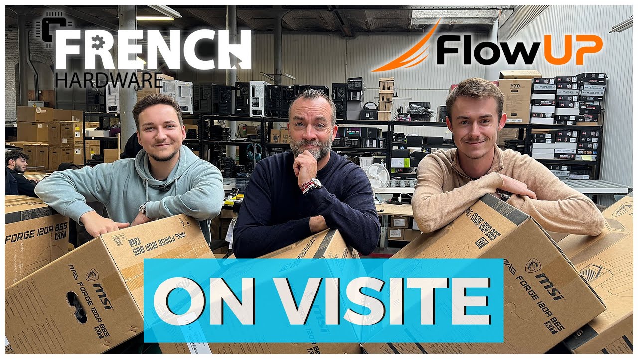 On visite l'entrepôt FlowUP des FRENCH HARDWARE !!! - YouTube