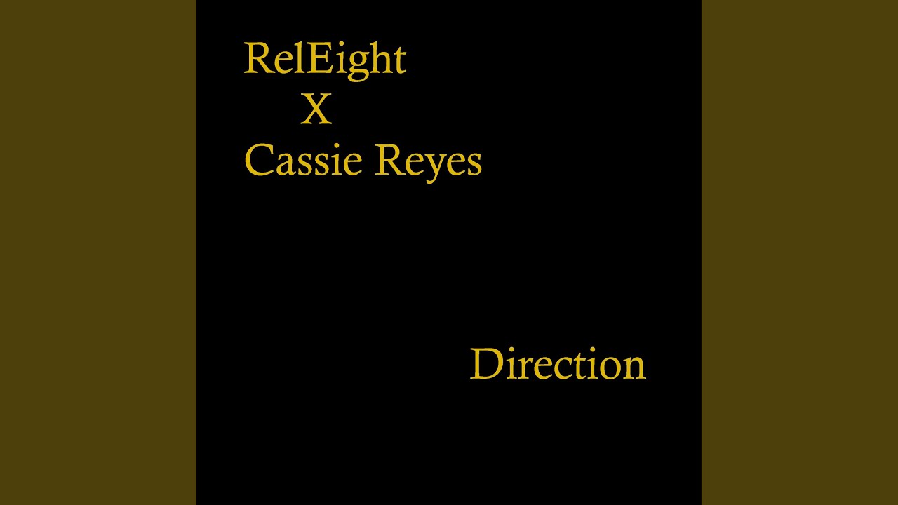 Direction (feat. Cassie Reyes) (Radio Edit) - YouTube