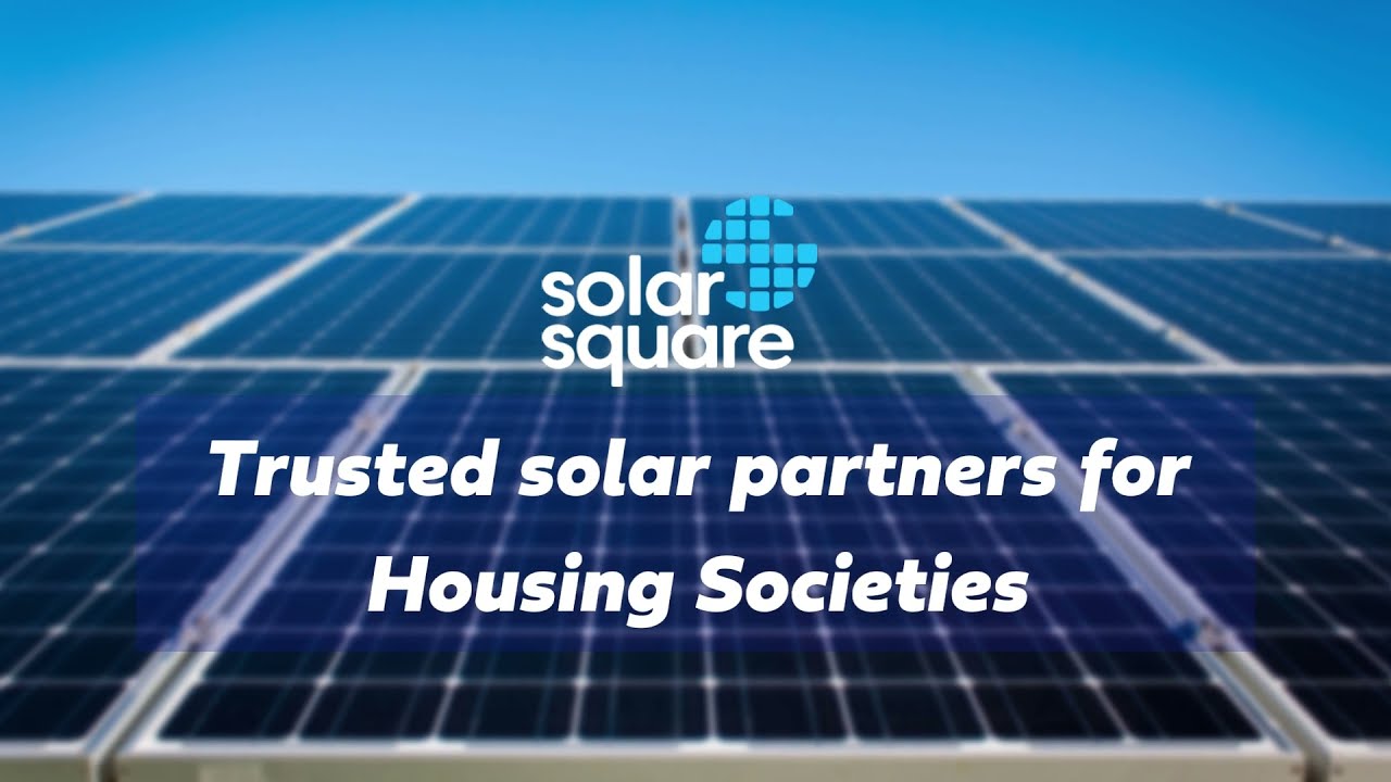 SolarSquare - We are the trusted solar partners for Housing Societies ...