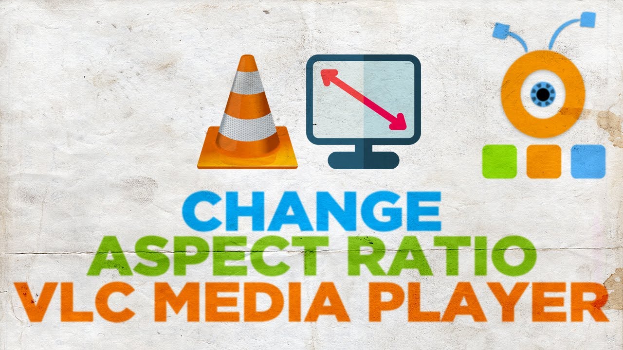 How To Change Aspect Ratio In VLC Media Player YouTube How To Change Aspect Ratio In VLC Media Player YouTube