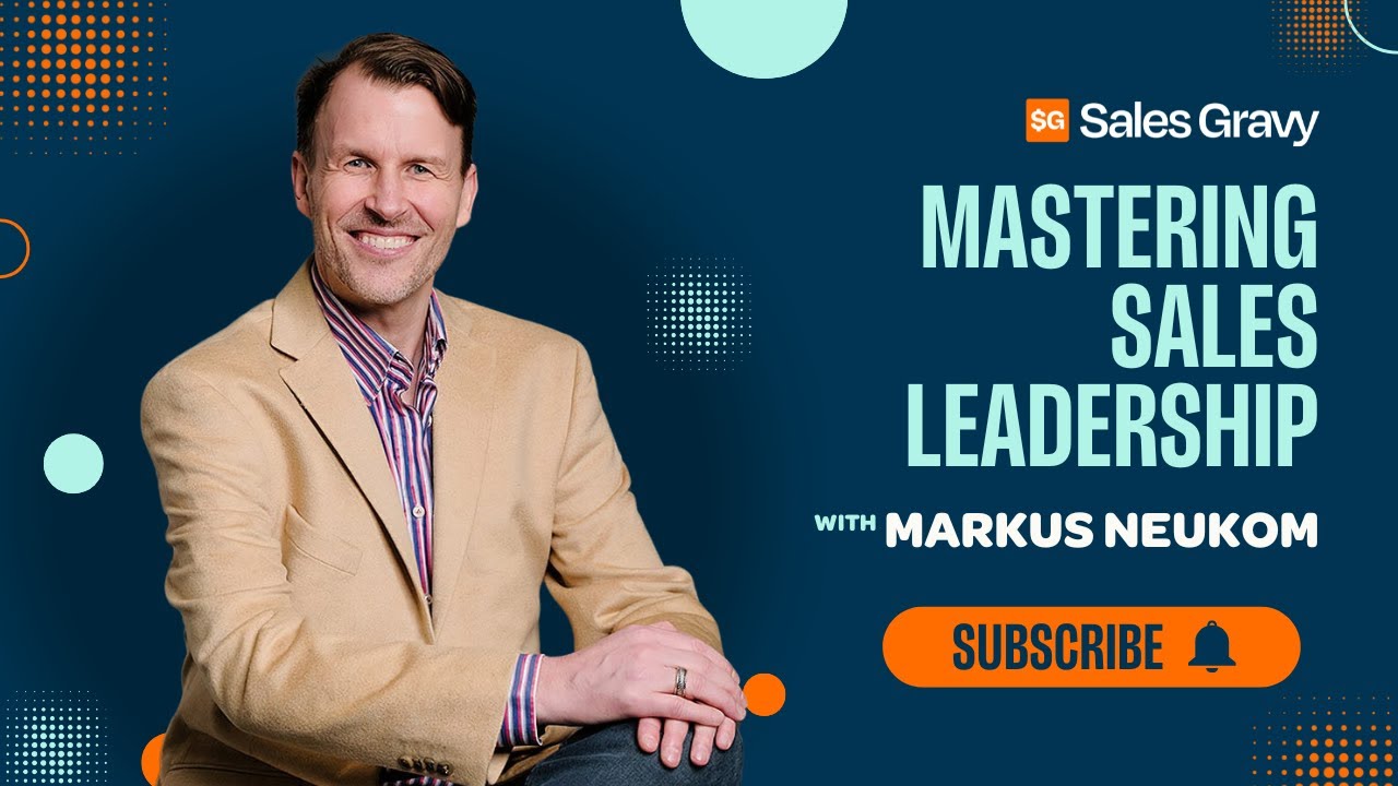 Mastering Sales Leadership Feat. Markus Neukom | The Sales Gravy ...