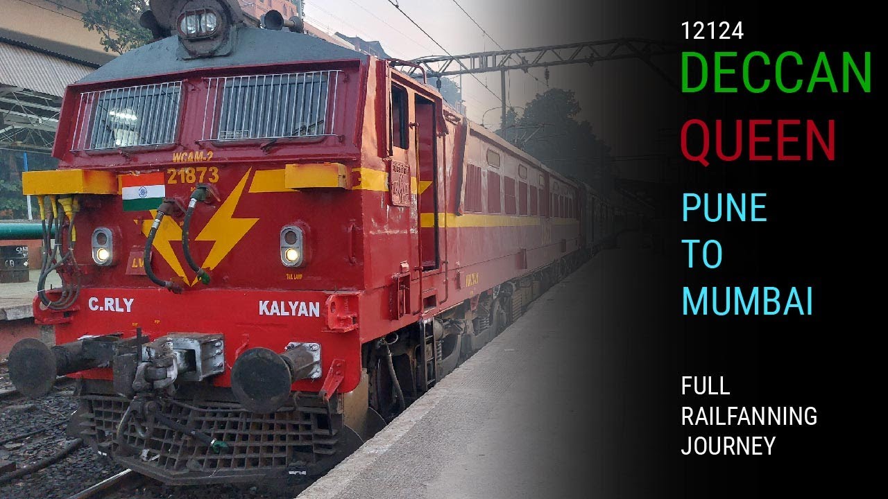 DECCAN QUEEN Full Journey from PUNE to MUMBAI CSMT - YouTube