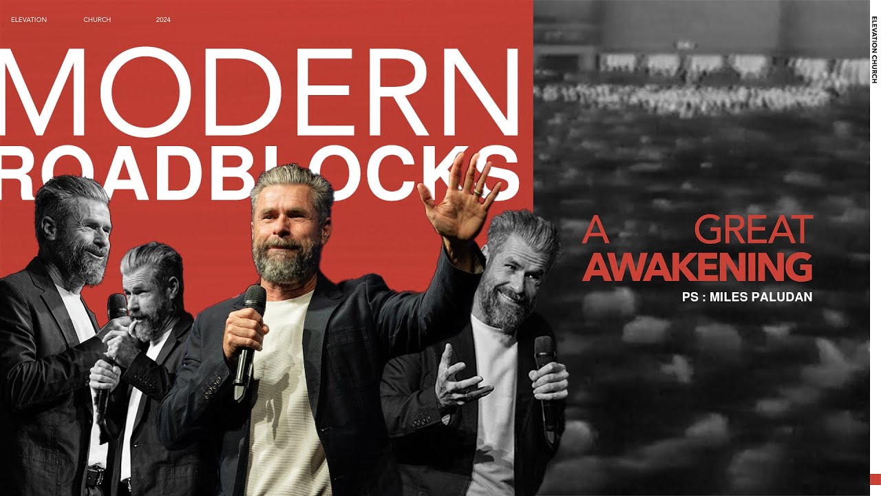 A Great Awakening: Modern Roadblocks | Ps Miles Paludan - YouTube