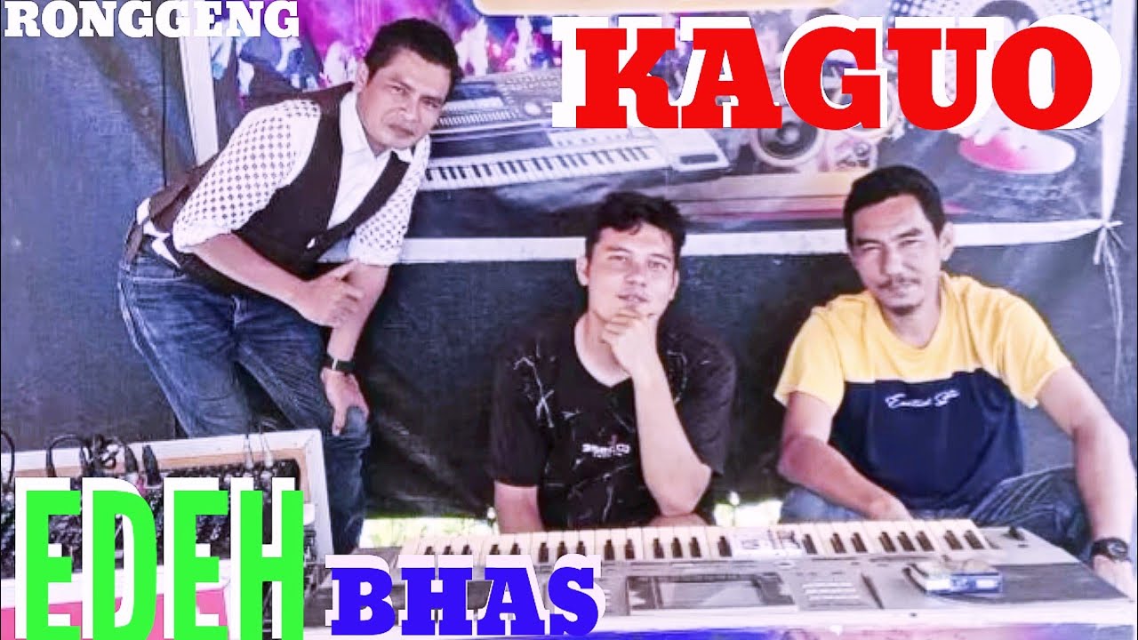 Ronggeng versi Terbaru Garijang kaguo Jhentribel edeh bas yuangdongkak ...