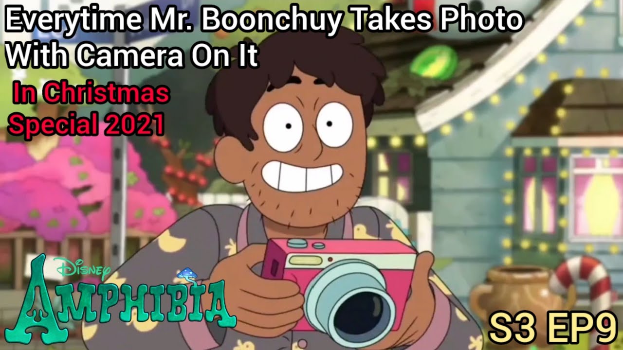 Everytime Mr. Boonchuy Takes Photo With Camera On It | Amphibia (S3 EP9 ...