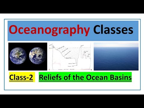 Oceanography Classes II Class-2 II Reliefs of the Ocean Basins II UGC NET, Assistant Professor ...