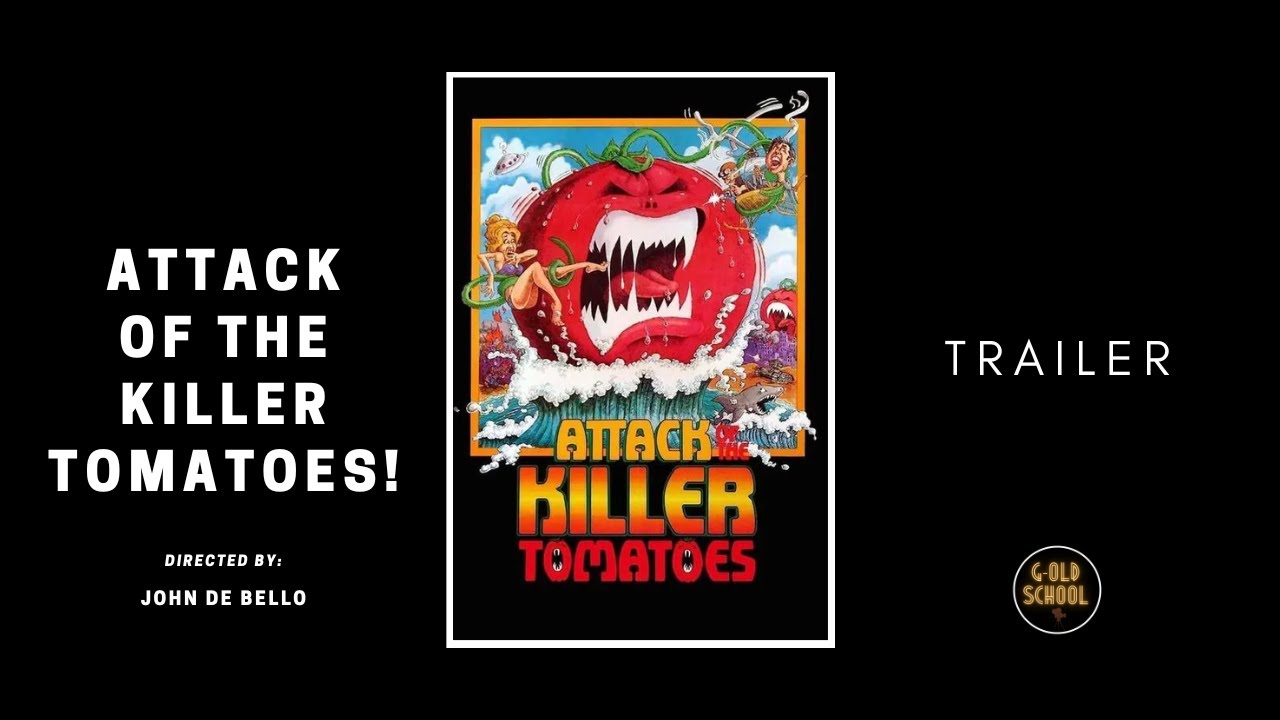 Attack of the Killer Tomatoes (1978) (Original Trailer) - YouTube
