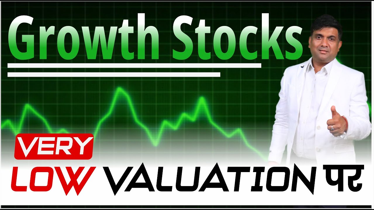 Growth Stocks Very Low Valuation पर - YouTube