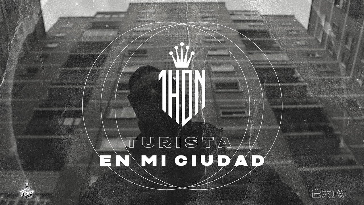 Turista en Mi Ciudad - Ihon: Song Lyrics, Music Videos & Concerts