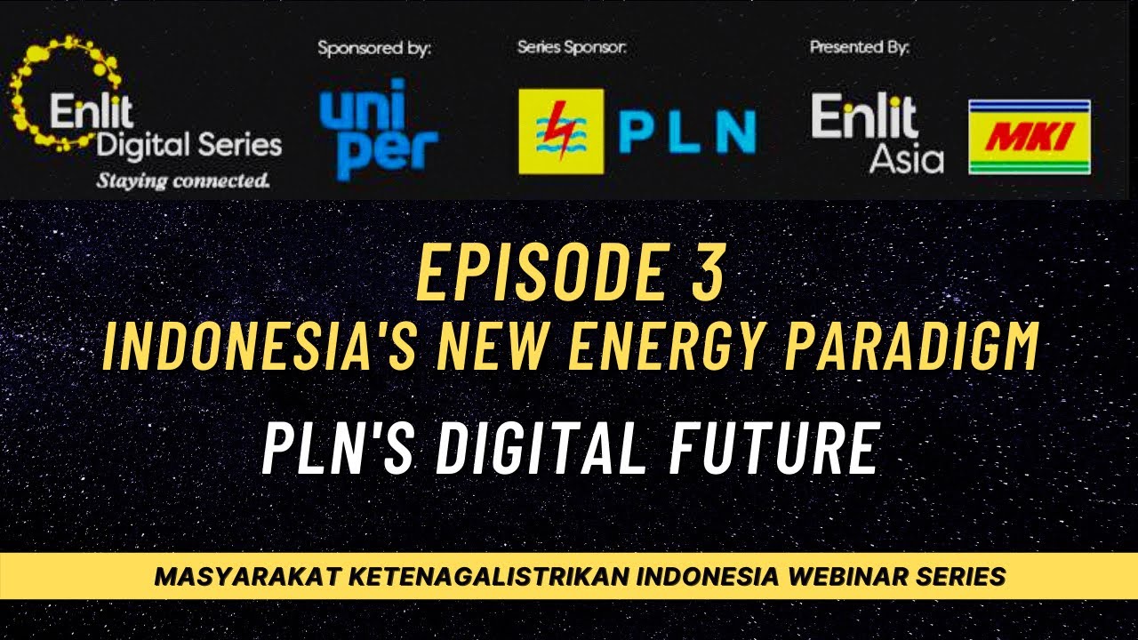 Episode 3 Indonesia's New Energy Paradigm: PLN's Digital Future - YouTube