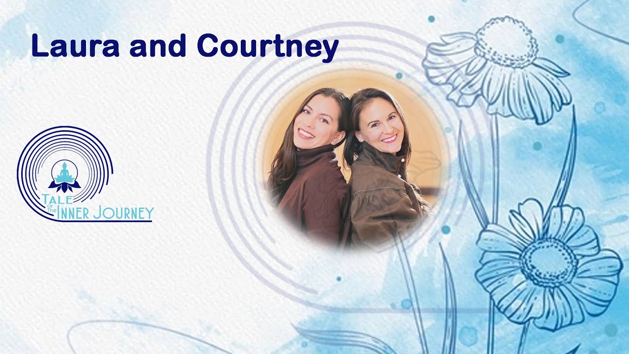 Laura and Courtney – “Tale of The Inner Journey” - YouTube