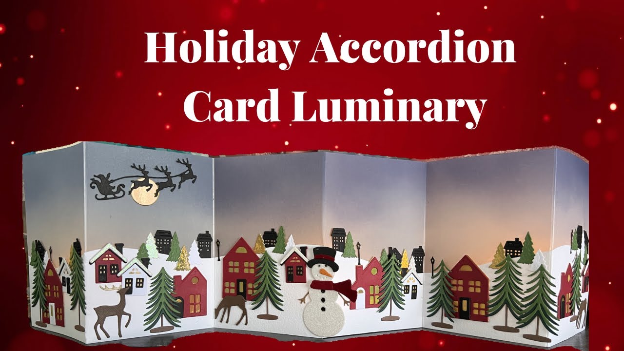 Holiday Accordion Card Luminary - YouTube