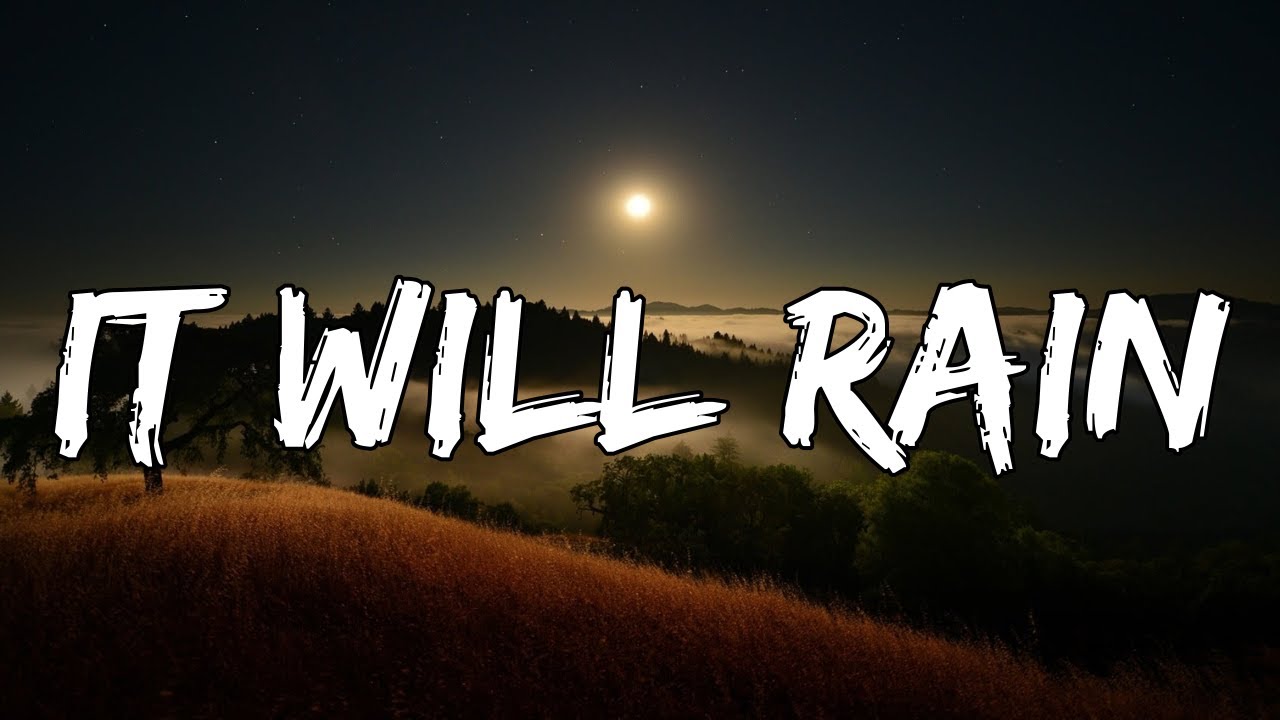 Bruno Mars - It Will Rain (Lyrics) - YouTube