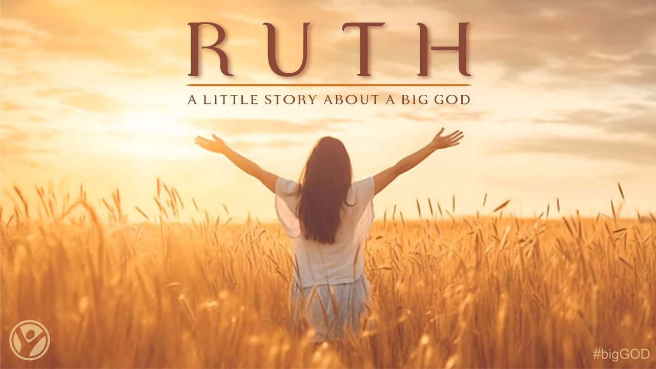 Ruth – a little story about a Big God (series promo) - YouTube