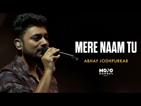 Mojo Moments: Mere Naam Tu | Zero | Abhay Jodhpurkar | Ajay Singha | The Fridge