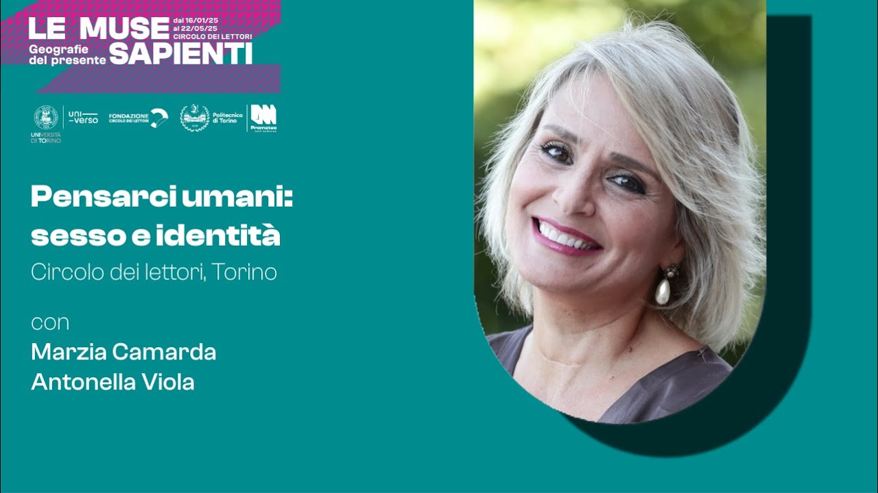 Le Muse Sapienti | Pensarci umani: sesso e identità - YouTube