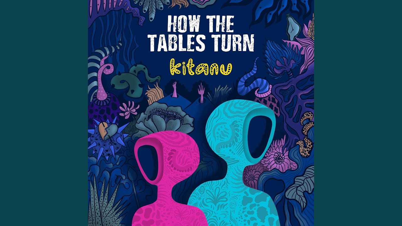 How The Tables Turn - YouTube