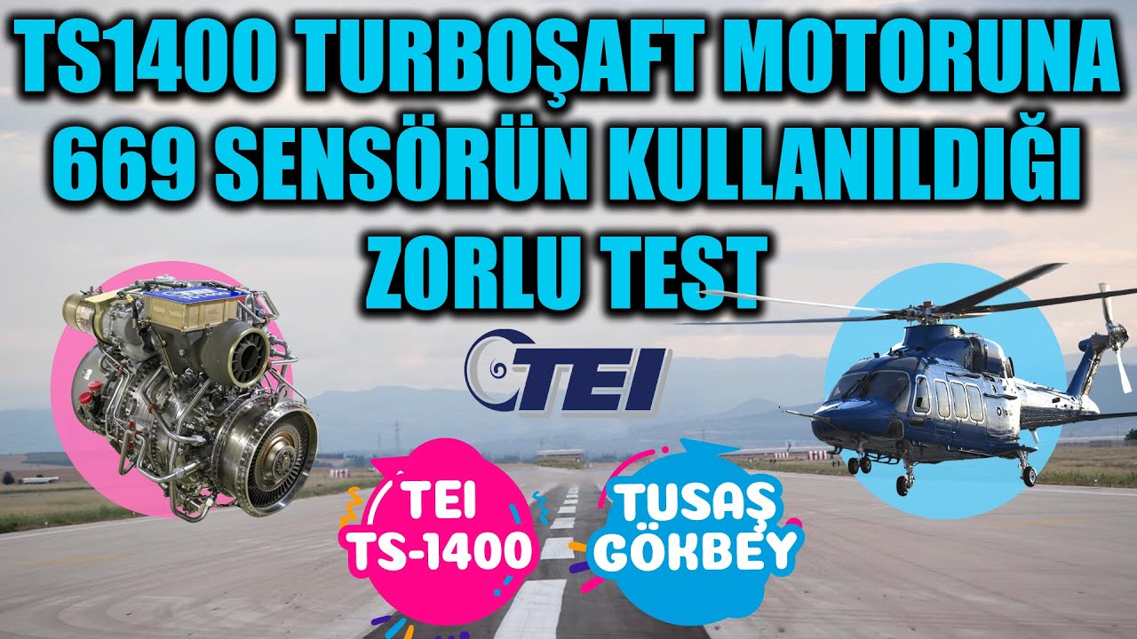 TEI-TS1400 TURBOŞAFT MOTORUNA 669 SENSÖRÜN KULLANILDIĞI ZORLU TEST ...