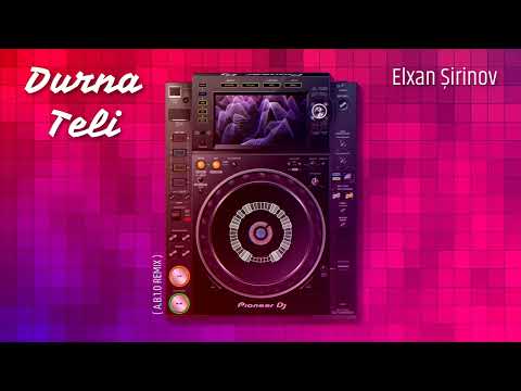 Elxan Şirinov Durna Teli ( A.B.1.O REMIX )