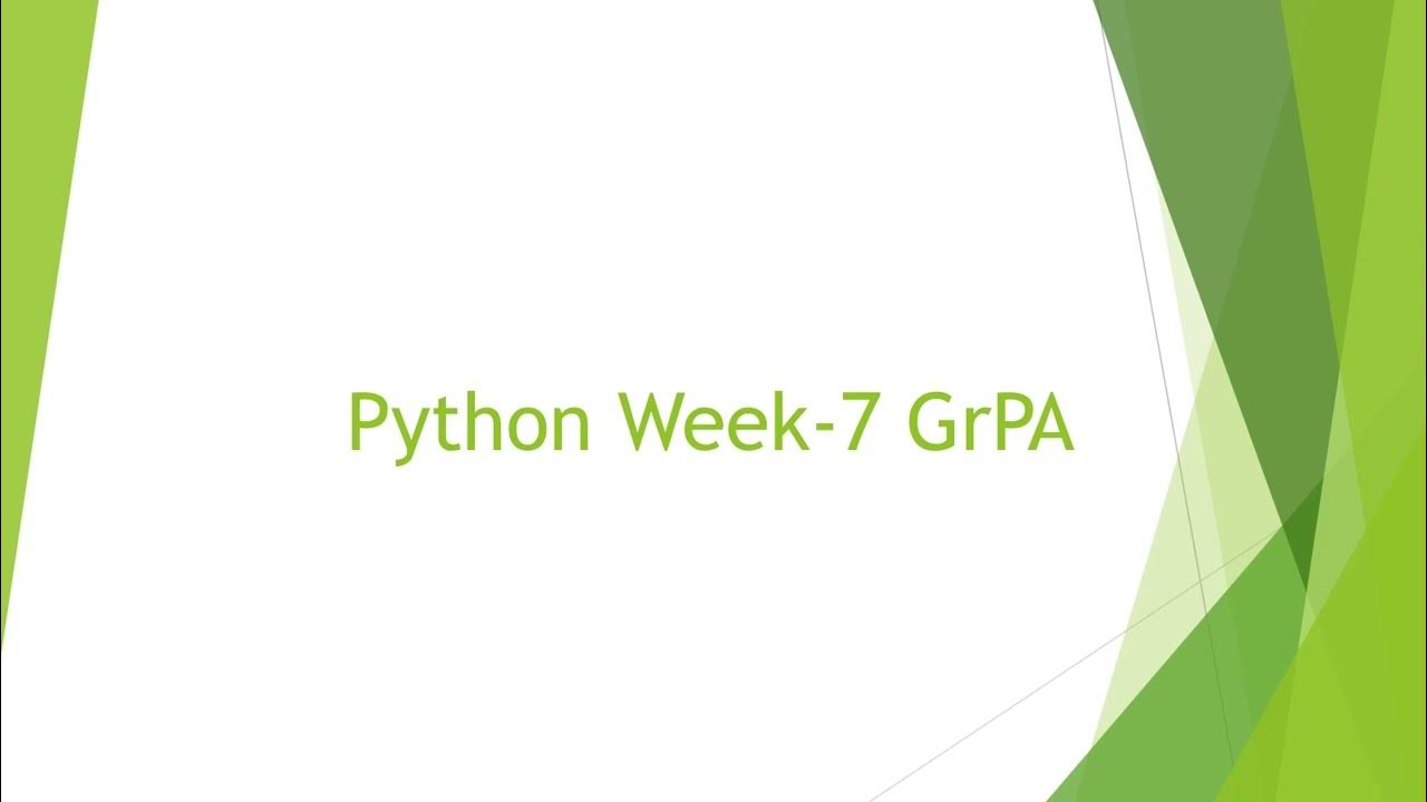 Python Week-7 GrPA(IITM) - YouTube