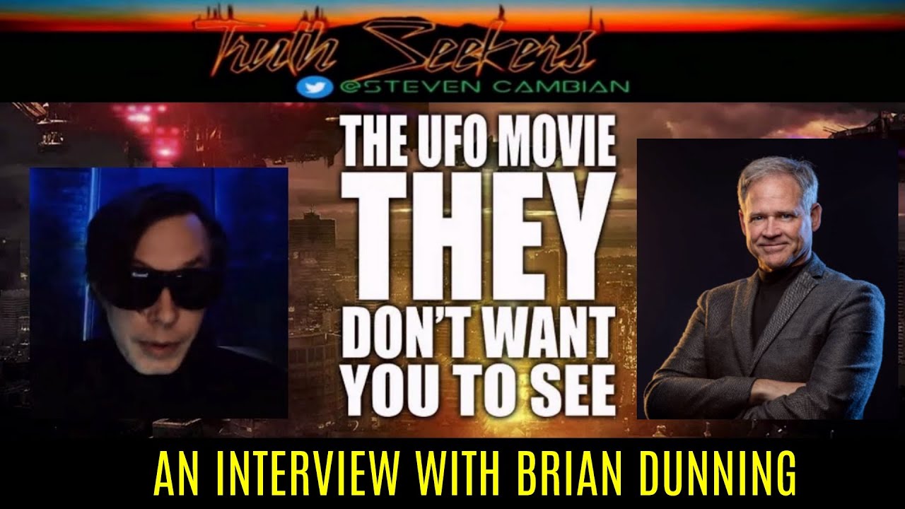 The UFO movie THEY don't want you to see. An interview with Brian Dunning - YouTube