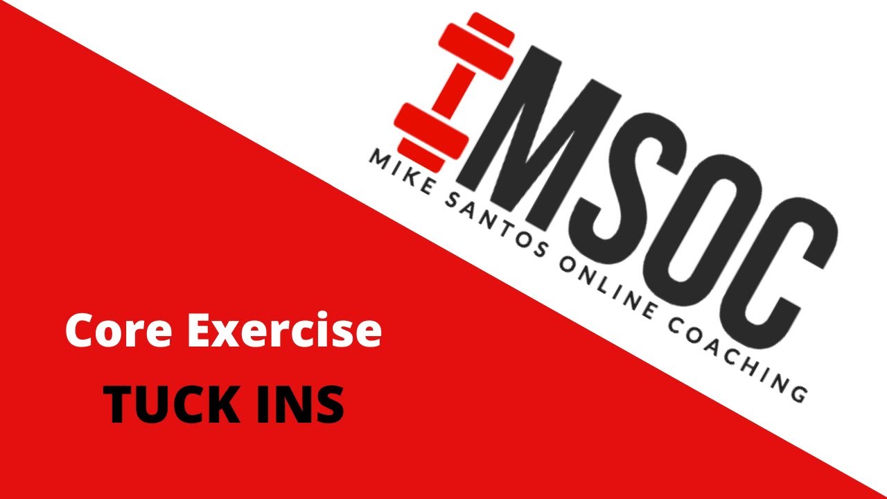 Core - Tuck Ins - YouTube