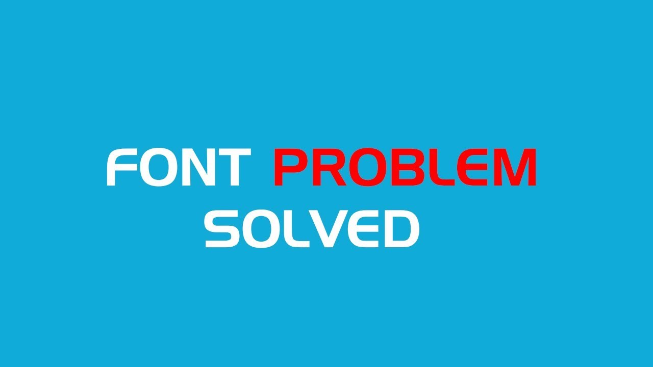 Font Problem | Bold Font | Lite Font | Regular Font | Strong font - YouTube