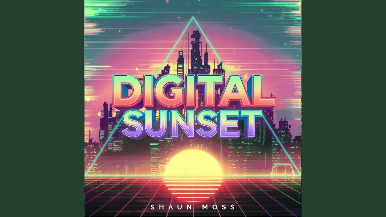 Digital Sunset - YouTube