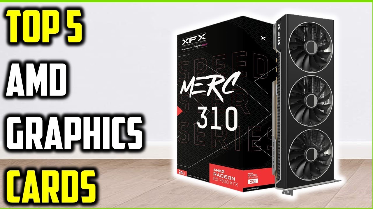 Top 5 Best AMD Graphics Cards of 2025 | Best AMD Graphics Cards ...