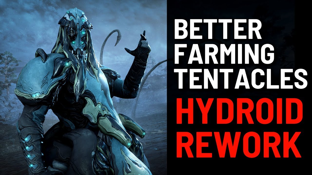 WHY FARMING BUILD FOR HYDROID WILL BE BETTER AFTER REWORK | WARFRAME - YouTube