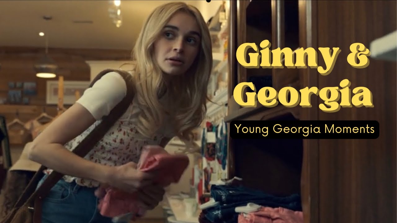 Young Georgia Stole Clothes For Ginny | Ginny and Georgia Season 2 ...