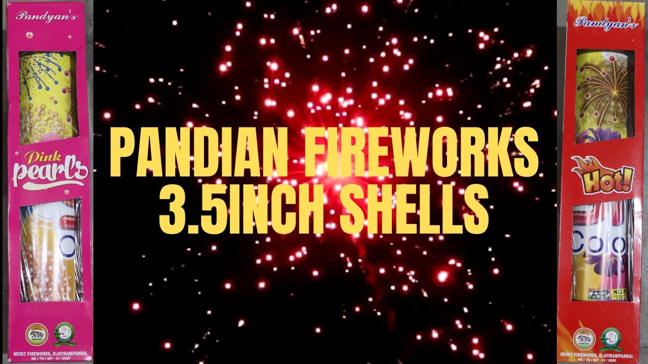 3.5Inch Shells from Pandian Fireworks | Vetri Crackers | Crackers Show ...