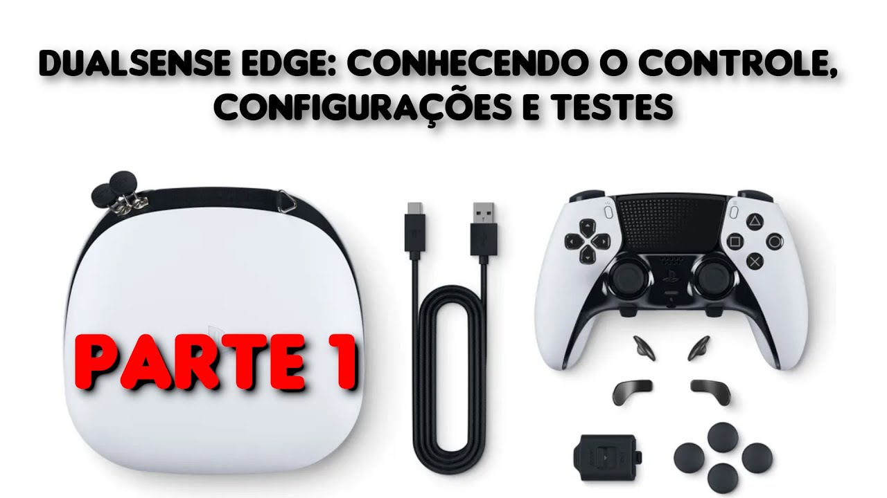 Dualsense Edge: Conhecendo o controle, configurações e Testes PARTE 1 ...