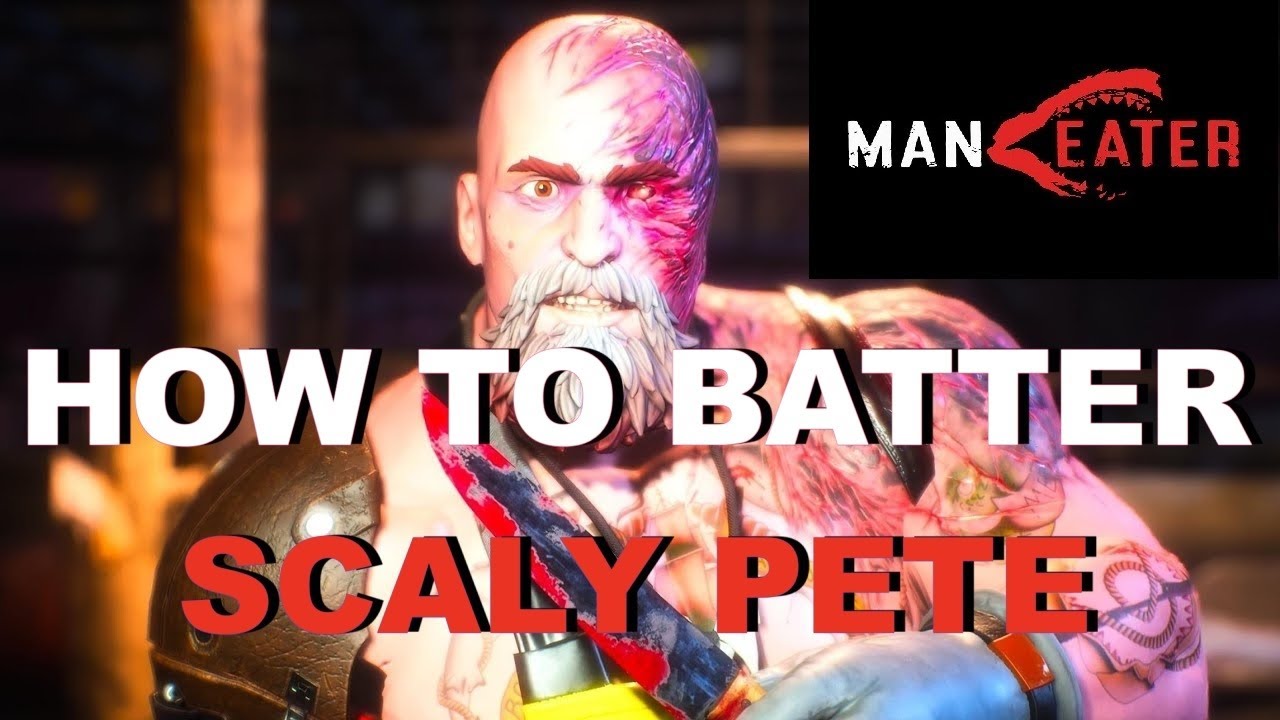How to beat scaly Pete - Maneater - YouTube