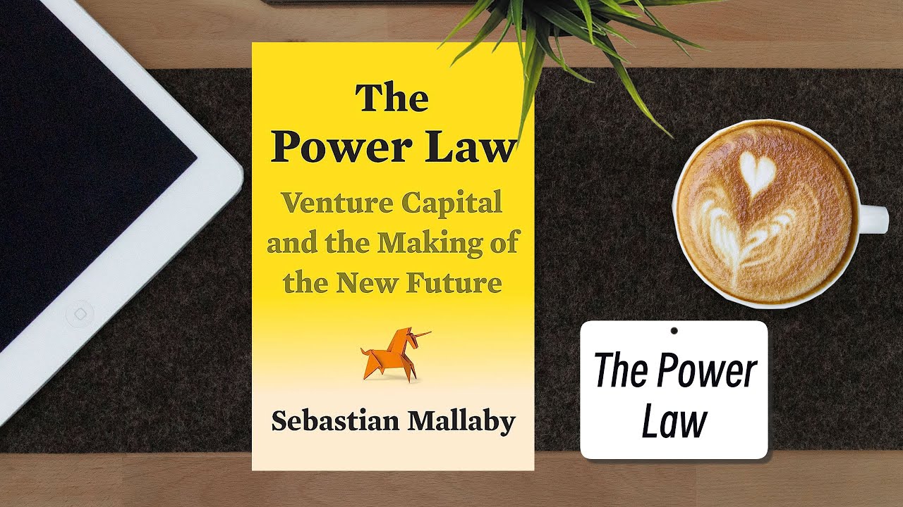 The Power Law: Venture Capital and the Making of the New Future - YouTube
