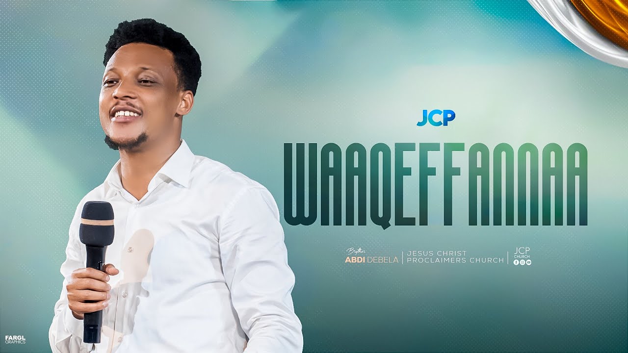 WAAQEFFANNAA || ABDII DABALAA || JCP MULTIMEDIA PRESENTS || 2024 - YouTube