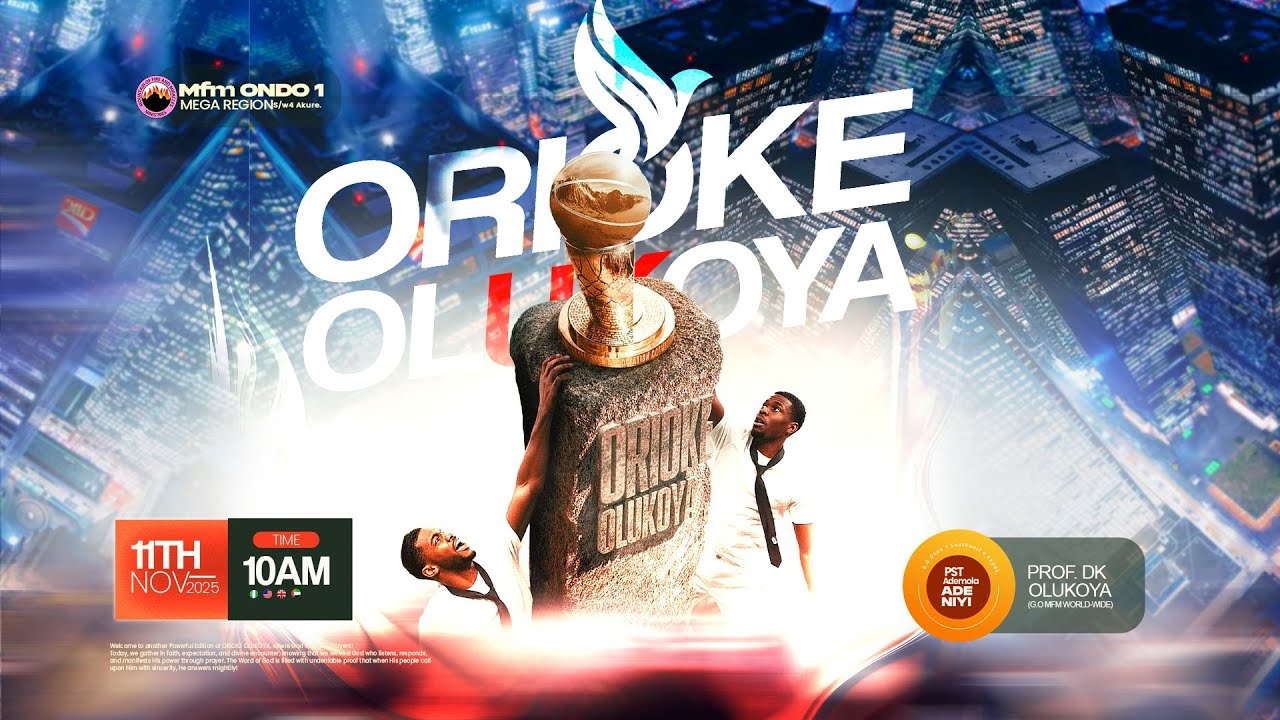 ORI OKE OLUKOYA PROGRAM, 11TH NOVEMBER 2025, MINISTERING: PASTOR ...