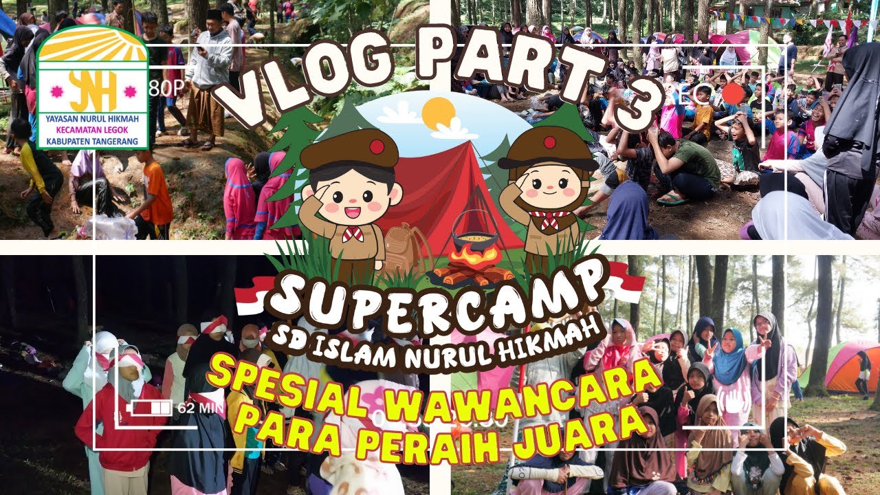 PART 3 SUPERCAMP 2023 SDI NURUL HIKMAH - YouTube