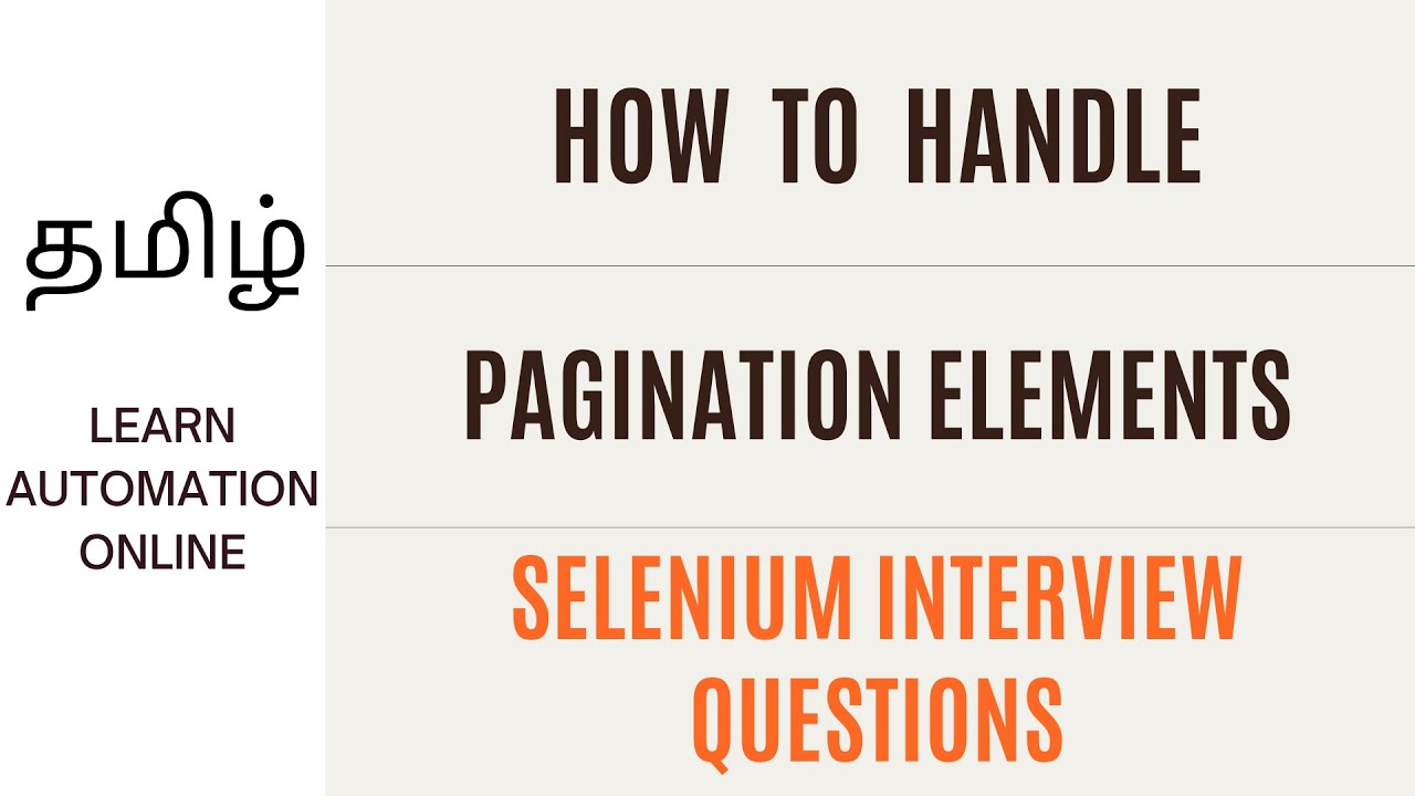 Selenium Interview Questions How To Handle Pagination Elements Using Selenium Tamil Youtube