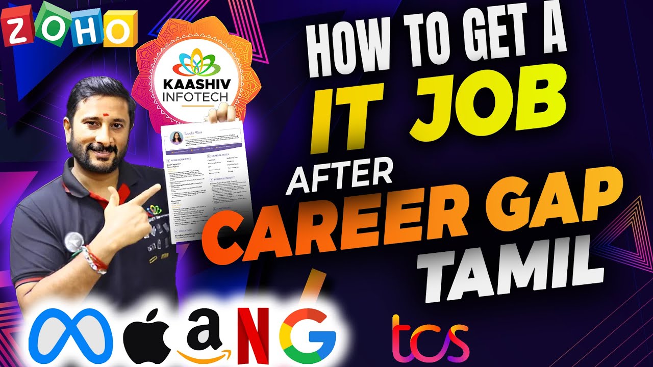🌟 How to Get an IT Job After a Career Gap in Tamil | IT Training ...