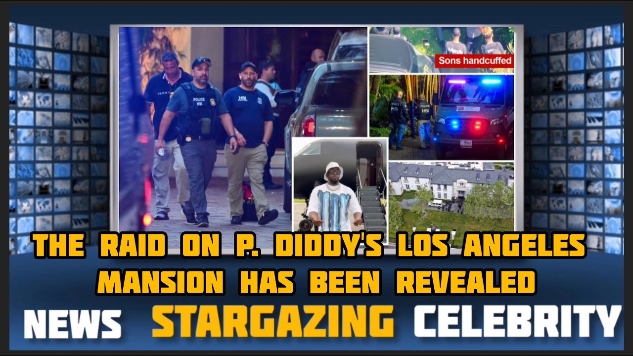 The raid on P. Diddy's Los Angeles mansion has been revealed - YouTube