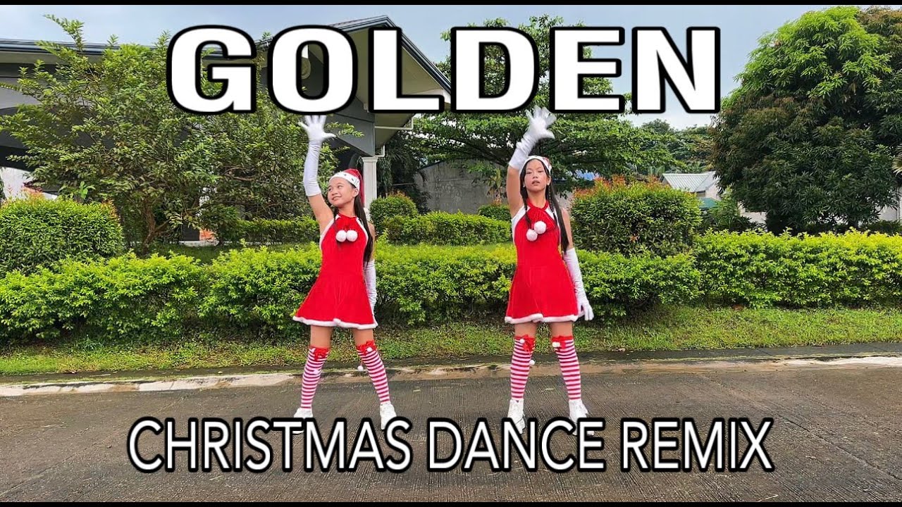 GOLDEN CHRISTMAS VERSION / Tiktok Trendz / Christmas Dance Remix ...