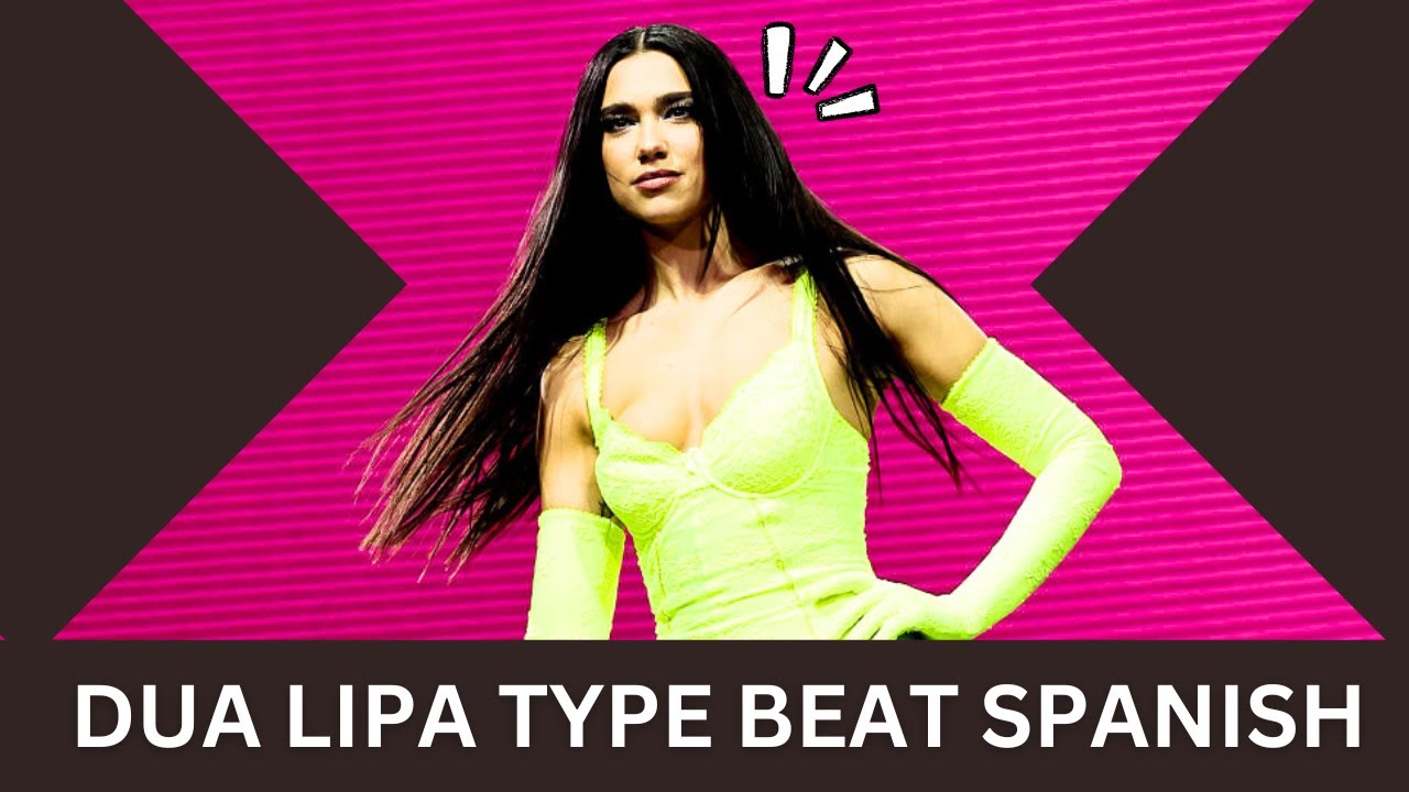 Dua Lipa Type Beat Type Beat Dua Lipa Pop Type Beat Youtube