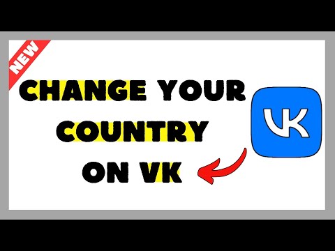 How to Change Your Country on VK App (2025 Profile Settings Guide)