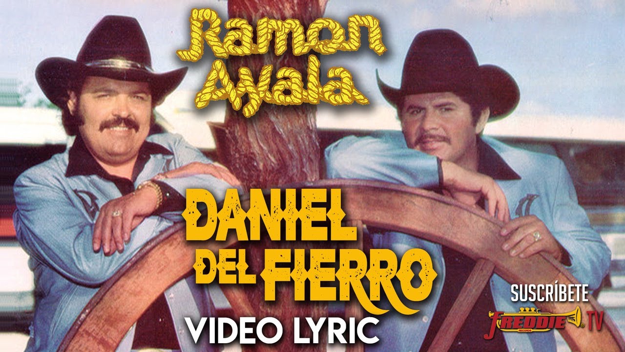 Ramon Ayala - Daniel Del Fierro (Video Lyric Oficial) Letra / Karaoke ...