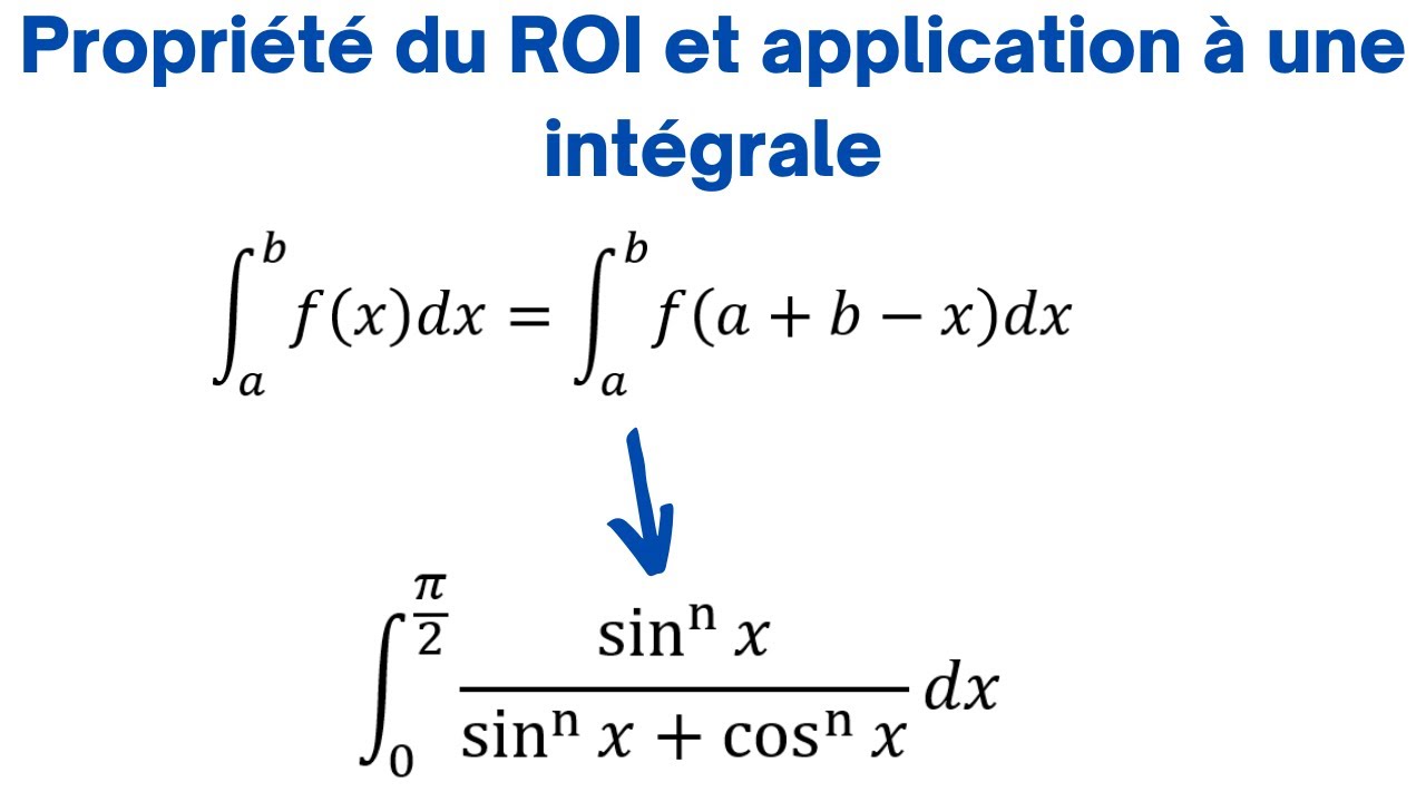 Propri t Deu ROI Pour Calculer Simplement L int grale sin x n sin n
