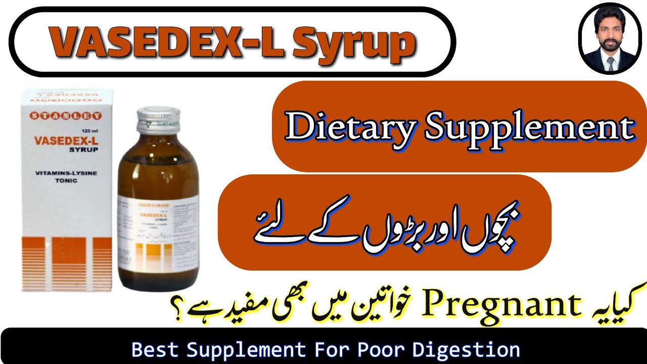 Vasedex L Syrup Uses | A Compelet Dietary Supplement | Dr.AHMandal ...