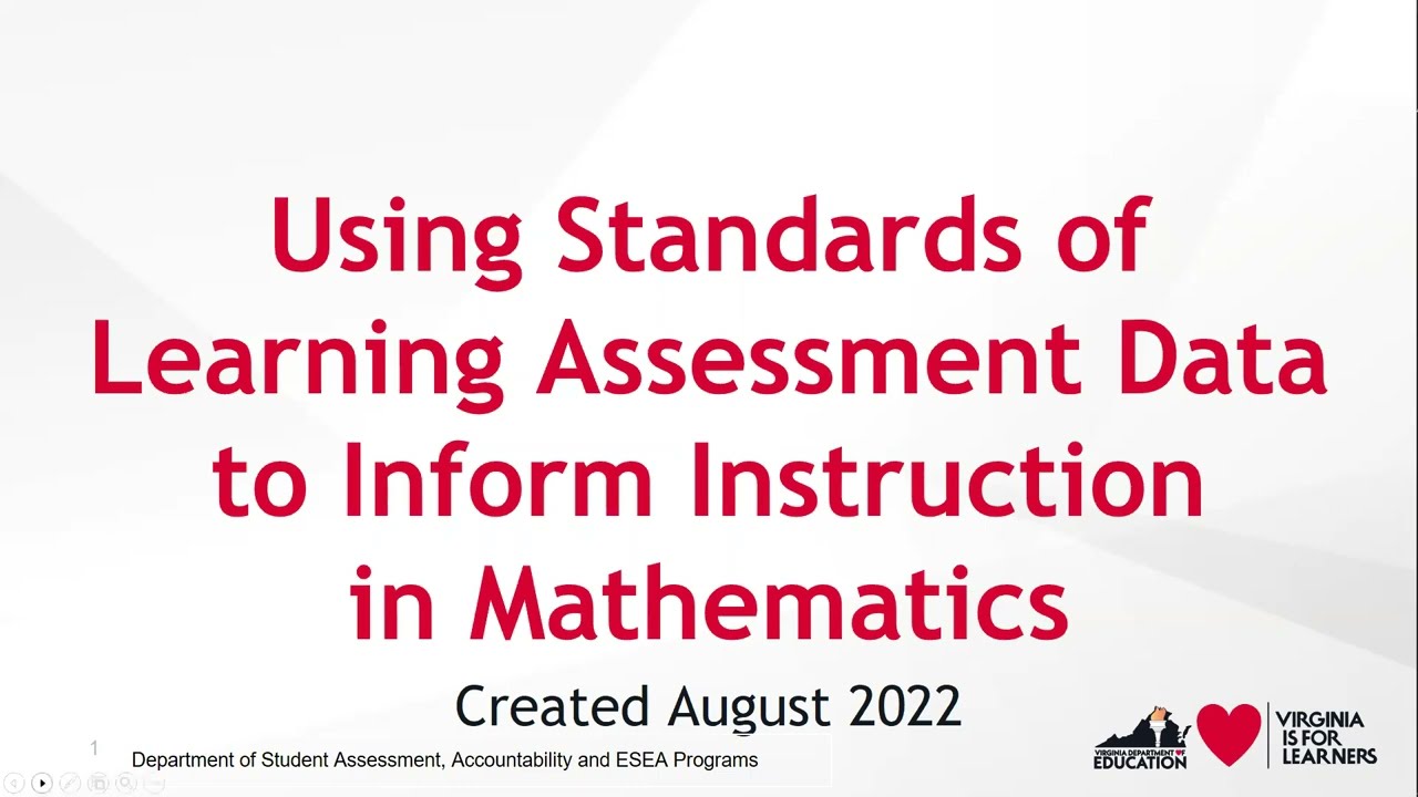 Using Standards of Learning Assessment Data to Inform Instruction in ...